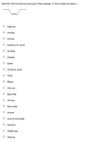 Solved Identify the functional group(s) that appear in the | Chegg.com
