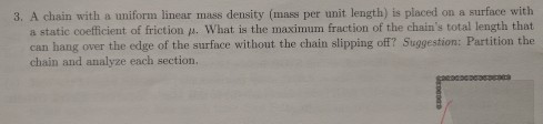 Solved A chain with a uniform linear mass density (mass per | Chegg.com