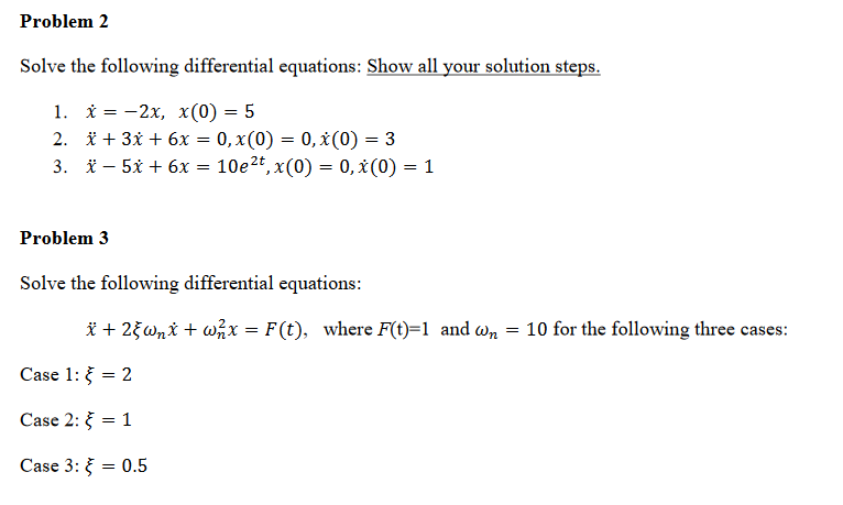 Solved Solve the following differential equations: Show all | Chegg.com
