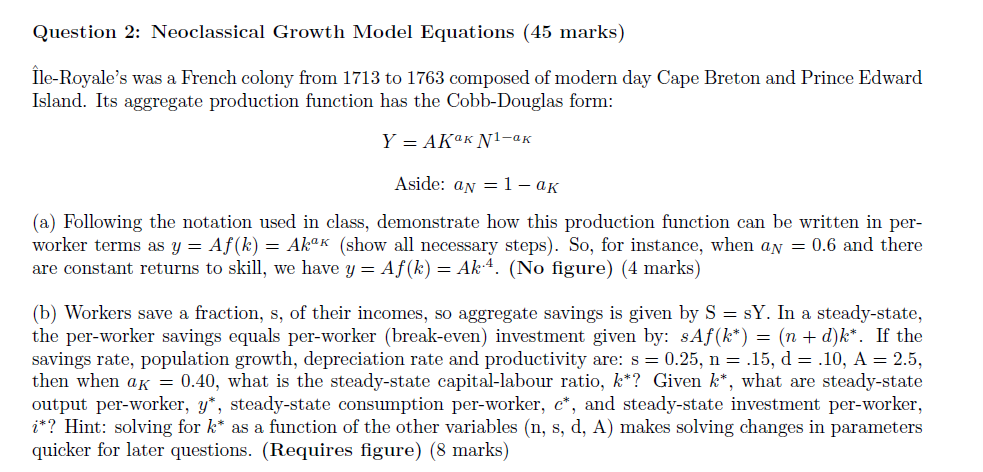 Solved Question 2: Neoclassical Growth Model Equations (45 | Chegg.com