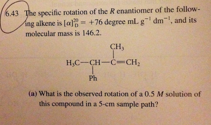 Solved The specific rotation of the R enantiomer of the | Chegg.com