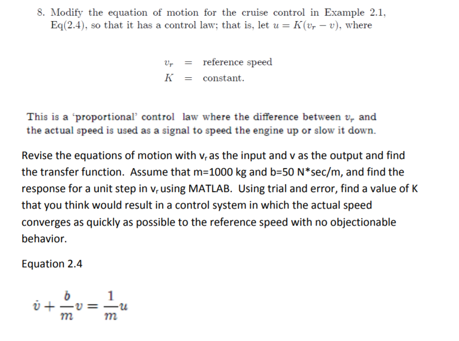 Solved 8. Modify the equation of motion for the cruise | Chegg.com