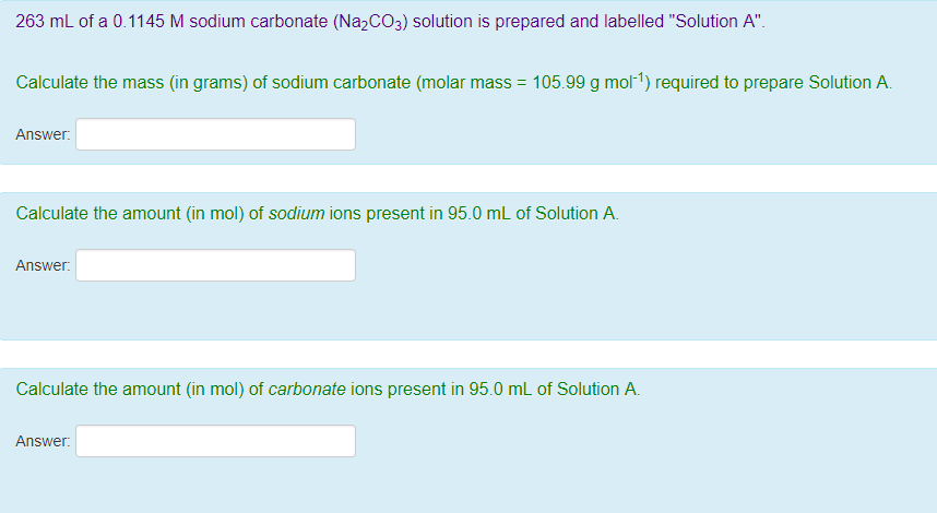 Solved 263 mL of a 0.1145 M sodium carbonate (Na2CO3) | Chegg.com