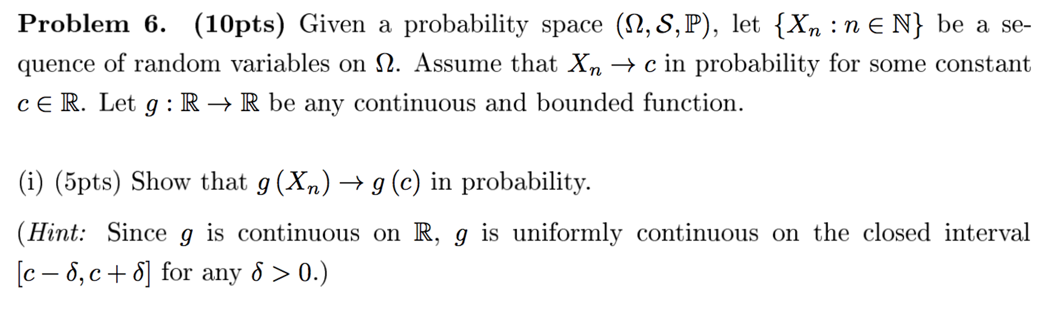 Solved Given a probability space (Ohm, S, P), let {X_n: n | Chegg.com