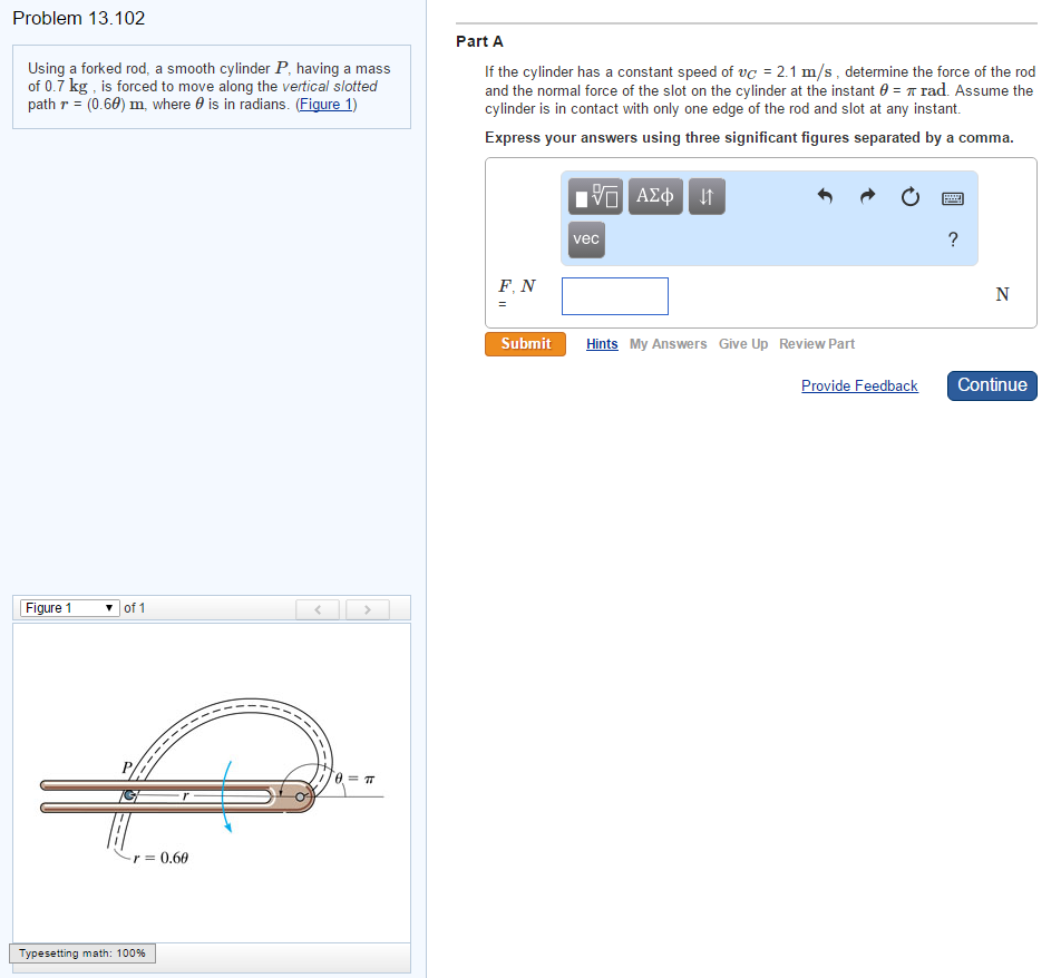 Solved Using a forked rod, a smooth cylinder P, having a | Chegg.com