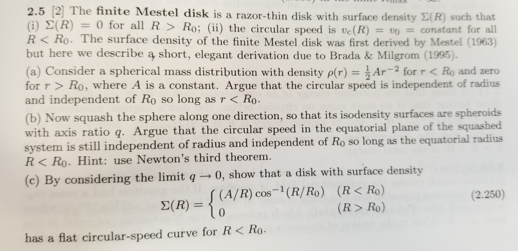 2.5 [2] The finite Mestel disk is a razor-thin disk | Chegg.com