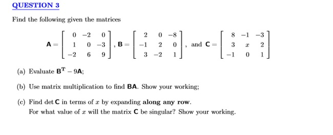 Solved Find the following given the matrices A = [0 -2 0 1 | Chegg.com