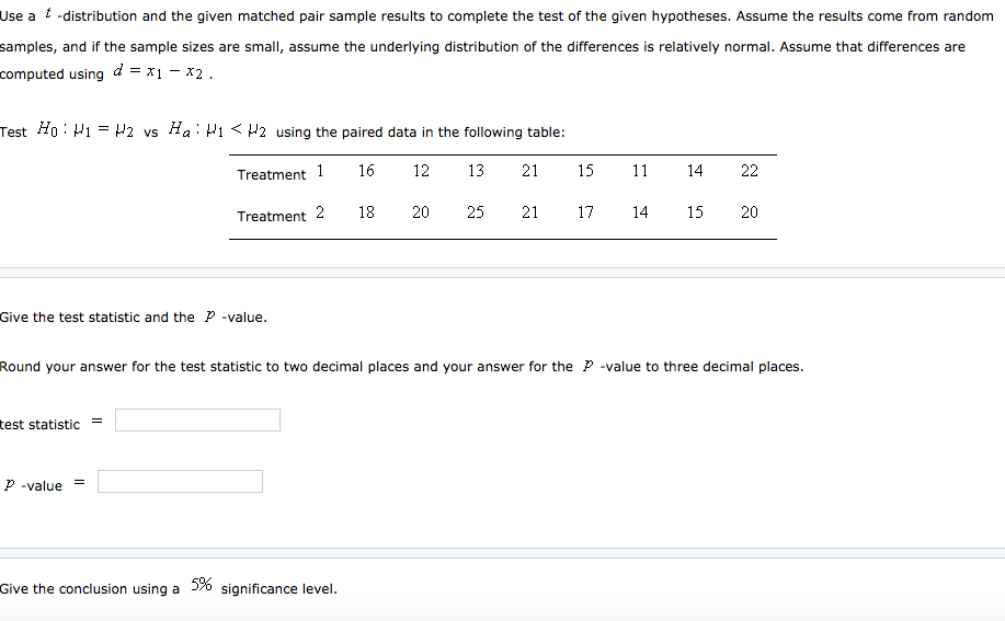 Solved Use a t -distribution and the given matched pair | Chegg.com
