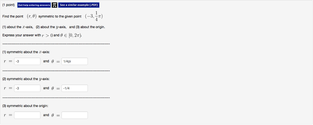 Solved Find the point (r, theta) symmetric to the given | Chegg.com
