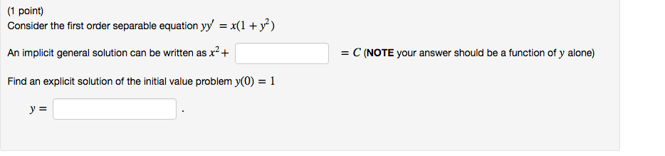 Solved Consider the first order separable equation yy' = x(l | Chegg.com