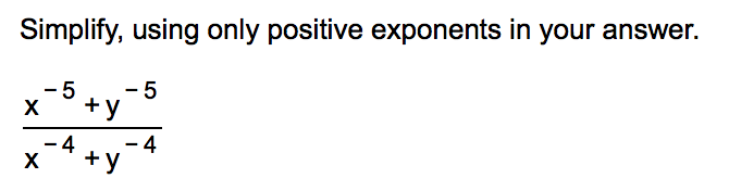 Solved Simplify, using only positive exponents in your | Chegg.com
