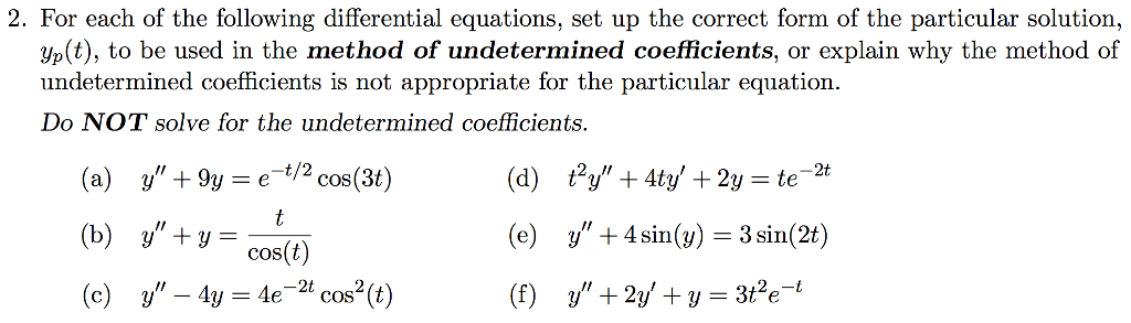 Solved For each of the following differential equations, set | Chegg.com