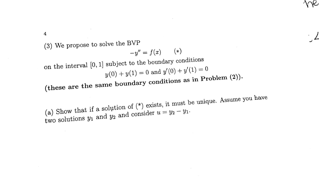 Solved 4 3 We Propose To Solve The Bvp On The Interval [0