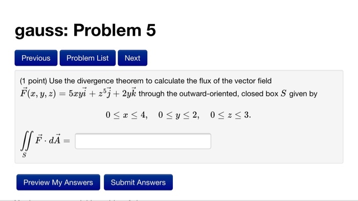 Solved gauss: Problem 5 Previous Problem List Next (1 point) | Chegg.com