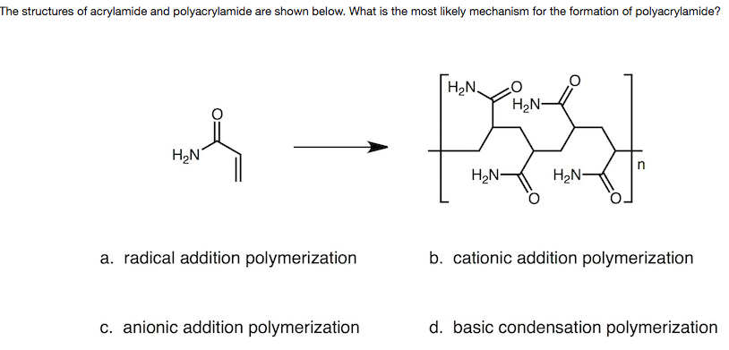 Solved: The Structures Of Acrylamide And Polyacrylamide Ar... | Chegg.com