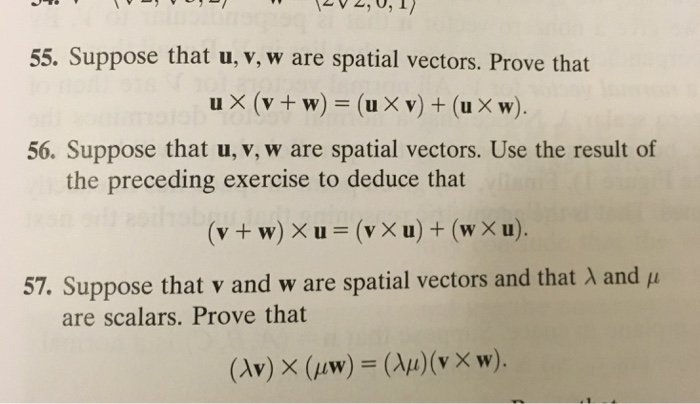 Solved Suppose that u, v, w are spatial vectors. Prove that | Chegg.com
