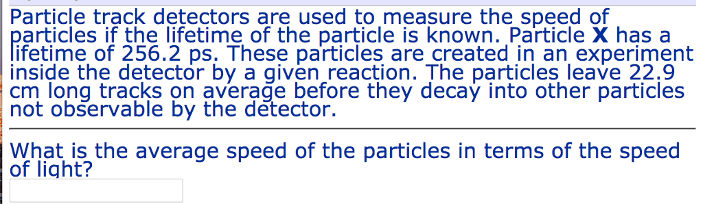 Solved Particle track detectors are used to measure the | Chegg.com