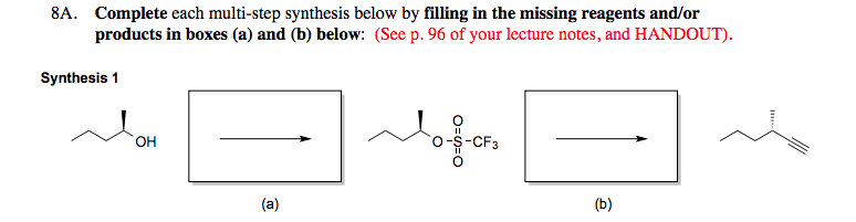 Solved 8A. Complete each multi-step synthesis below by | Chegg.com
