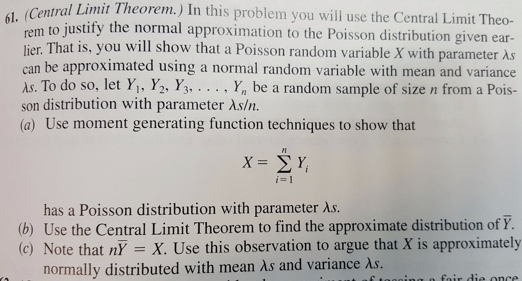 Solved In This Problem You Will Use The Central Limit 
