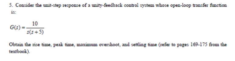 Solved Consider the unit-step response of a unity-feedback | Chegg.com