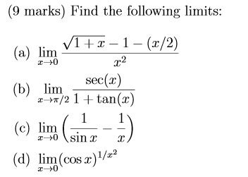 Solved Find the following limits: (a) lim x tends to 0 | Chegg.com