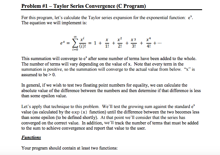 Solved Problem #1 Taylor Series Convergence (C Program) For | Chegg.com