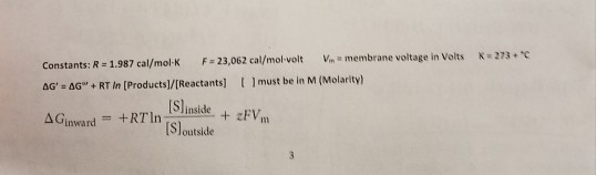 Constants: R 1.987 cal/mol-K F= 23,062 cal/mol-volt | Chegg.com