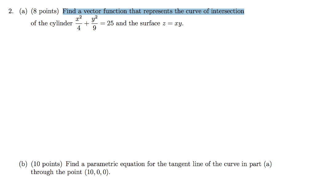 Solved Find a vector function that represents the curve of | Chegg.com