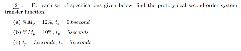 Solved 2For each set of specifications given below, find the | Chegg.com Solved 2For each set of specifications given below, find the | Chegg.com