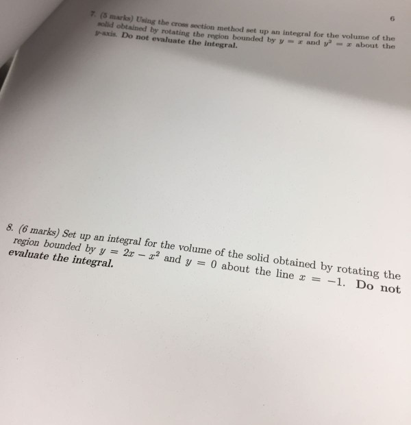 Solved 6 7(3 marks) Using the cross section method set up an | Chegg.com