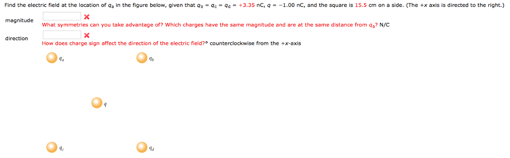 Solved Find the electric field at the location of qa in the | Chegg.com