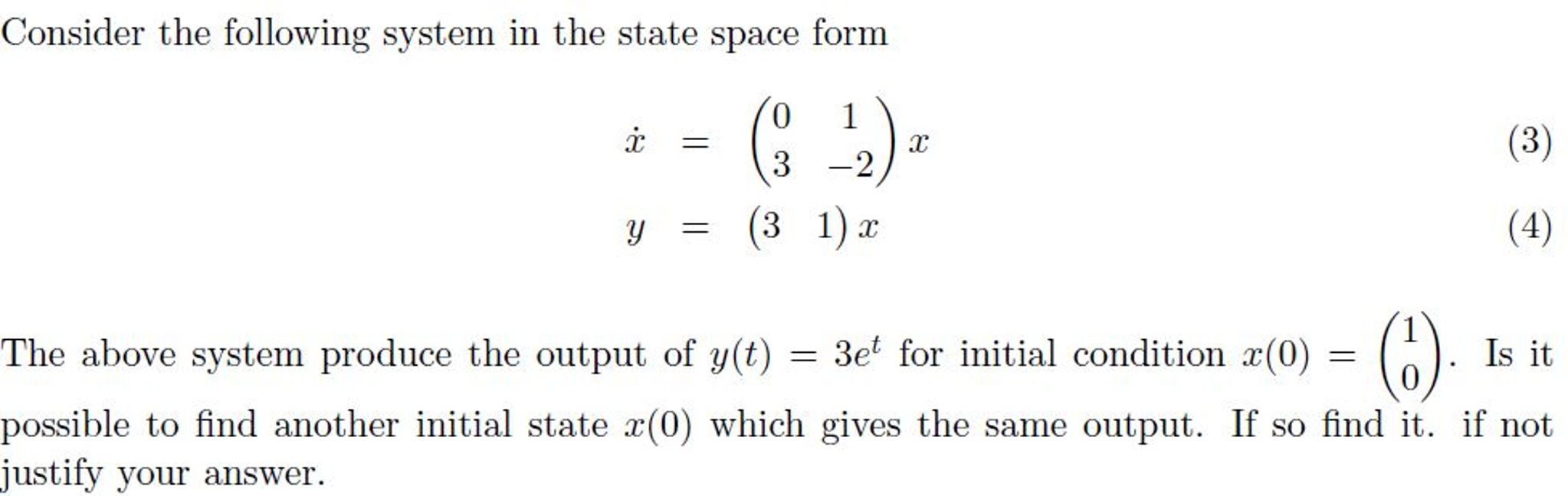 Consider the following system in the state space form | Chegg.com