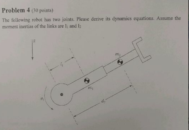 Solved Problem 4 (30 points) The following robot has two | Chegg.com