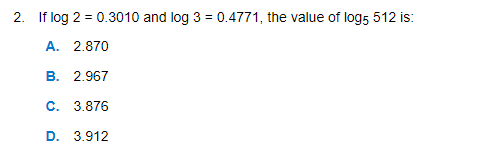 Solved 2. If log 2 0.3010 and log 3 0.4771, the value of | Chegg.com