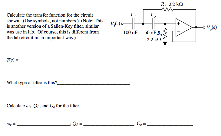 Solved R, 2.2 ㏀ Calculate the transfer function for the | Chegg.com