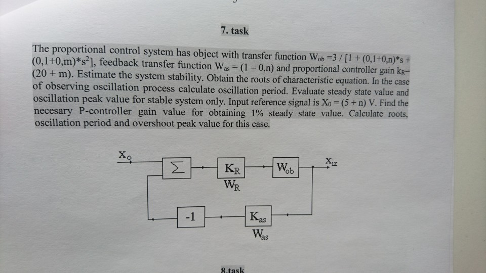Solved 7. task. The proportional control system has object | Chegg.com
