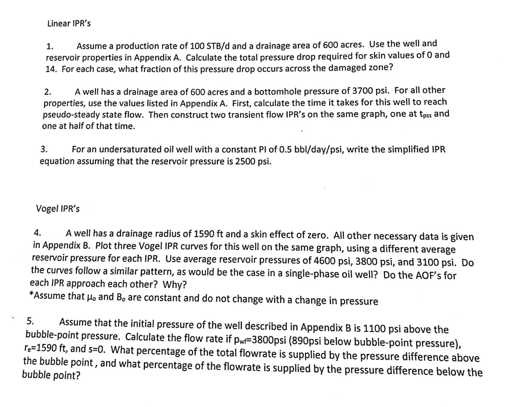 Linear IPR's 1. Assume a production rate of 100 STB/d | Chegg.com
