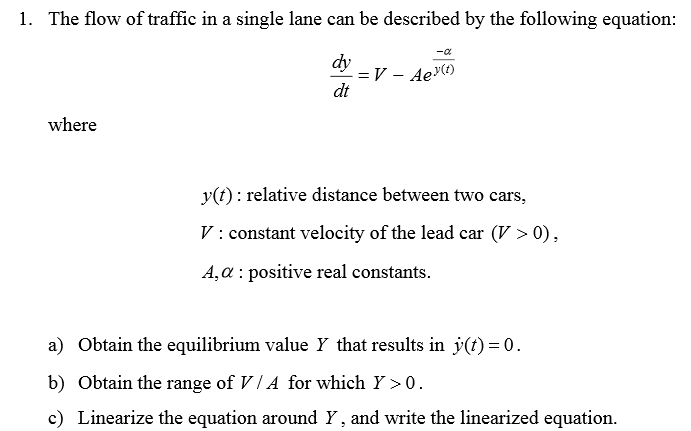 Solved The flow of traffic in a single lane can be described | Chegg.com