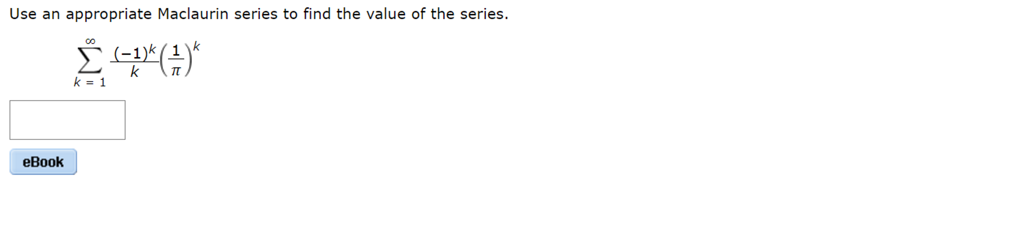 Solved Use an appropriate Maclaurin series to find the value | Chegg.com