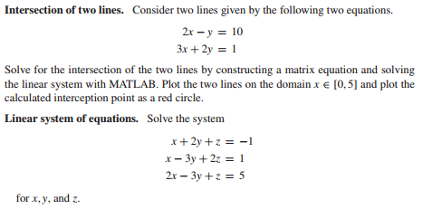 Solved Intersection of two lines. Consider two lines given | Chegg.com