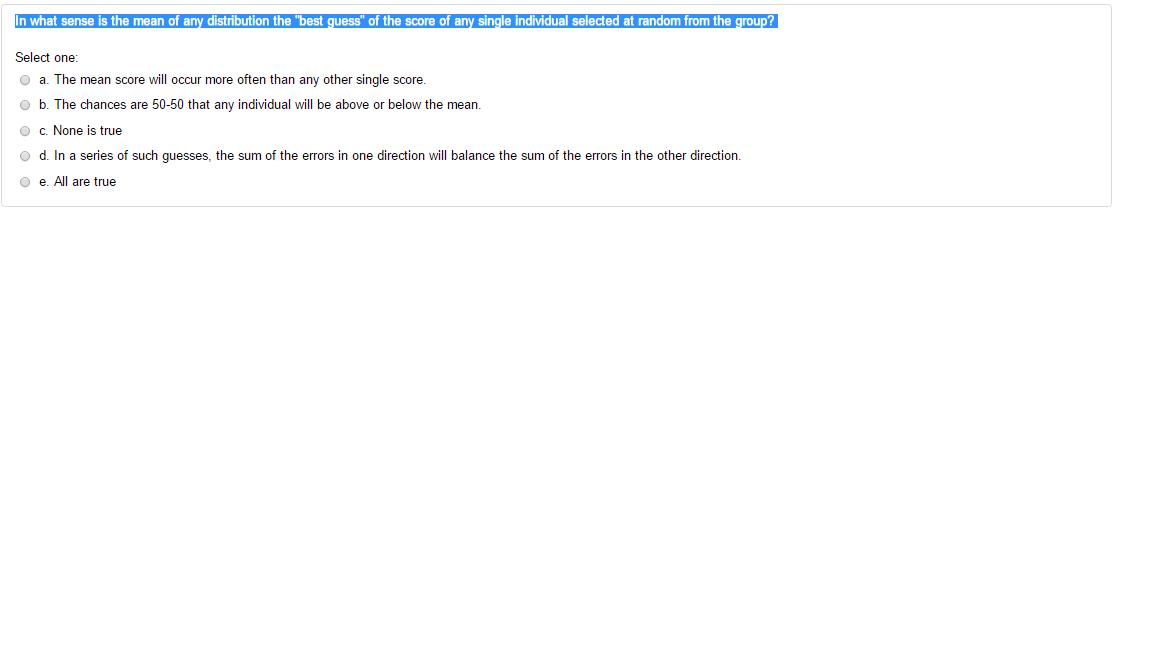 Solved In what sense is the mean of any distribution the | Chegg.com