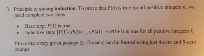 Solved Principle of strong induction: To prove that P(n) is | Chegg.com