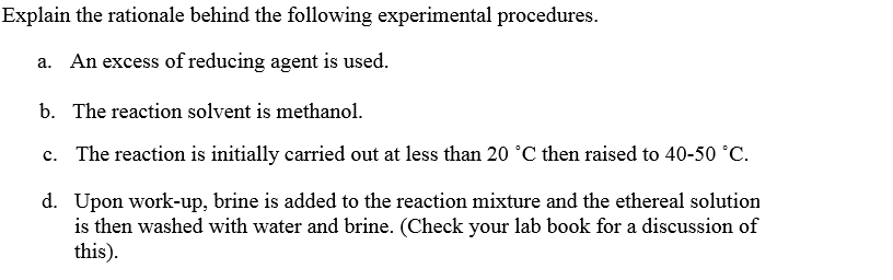Explain the rationale behind the following | Chegg.com