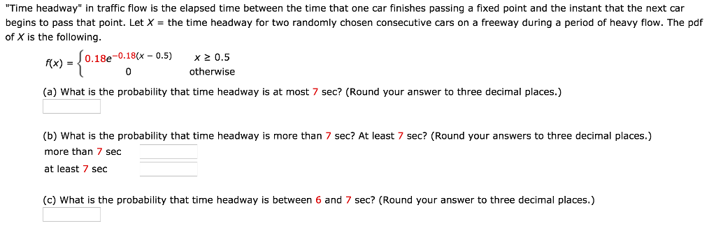 Solved "Time headway" in traffic flow is the elapsed time | Chegg.com