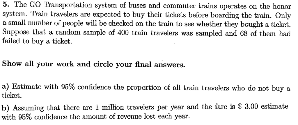 Solved 5. The GO Transportation system of buses and commuter | Chegg.com