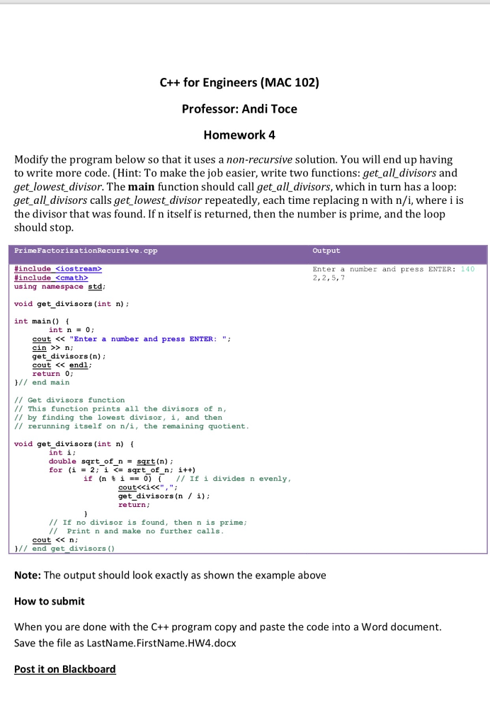 Solved C++ for Engineers (MAC 102) Professor: Andi Toce | Chegg.com
