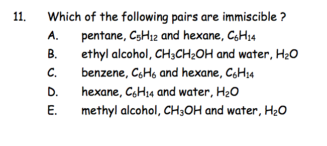 Solved Which of the following pairs are immiscible ? | Chegg.com
