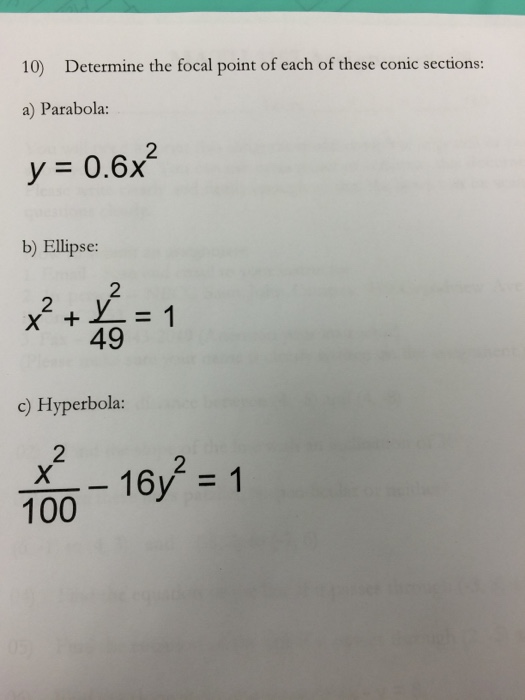 Solved Determine the focal point of each of these conic | Chegg.com