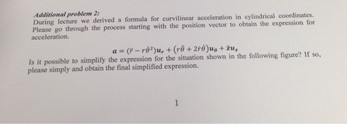 Solved Additional problem 2 During lecture we derived a | Chegg.com