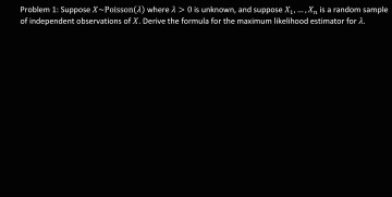 Solved Problem 1: Suppose X~Poisson(lambda) where lambda | Chegg.com